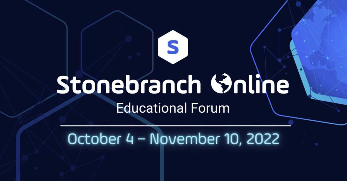 Stonebranch Online 2022 Virtual Event Series