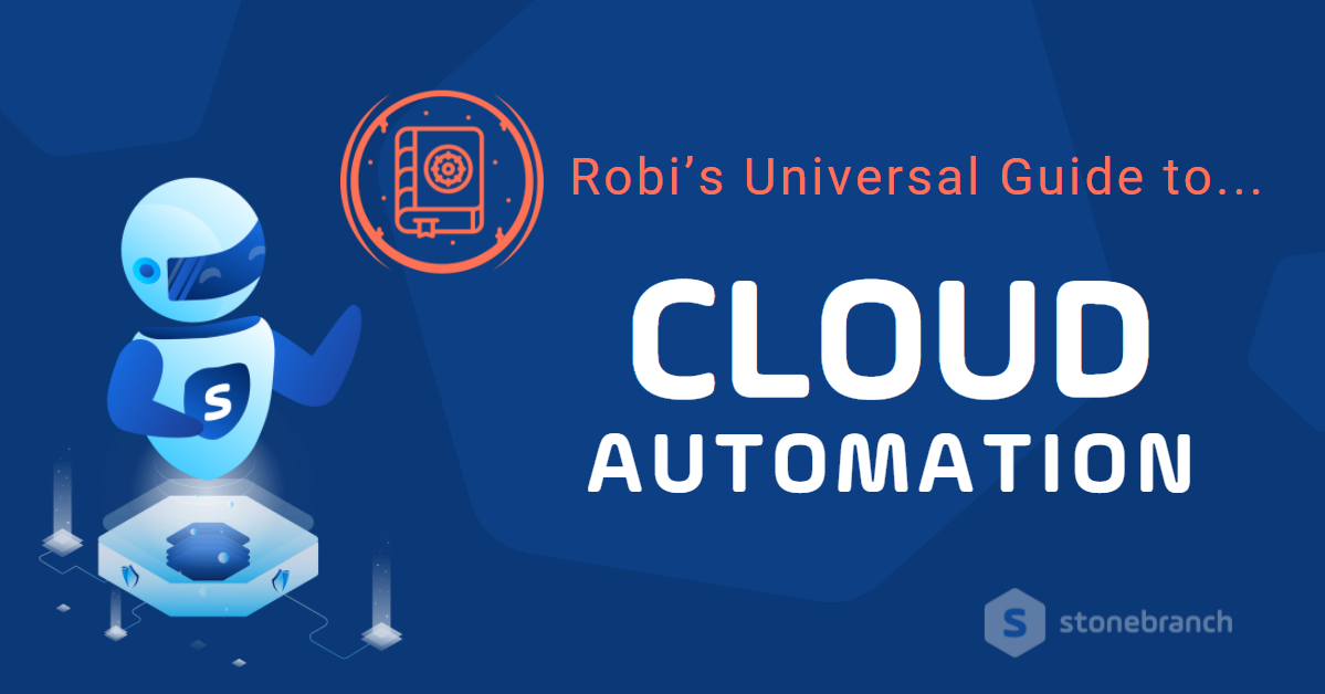 What is Cloud Automation? Universal Guide to Cloud Automation