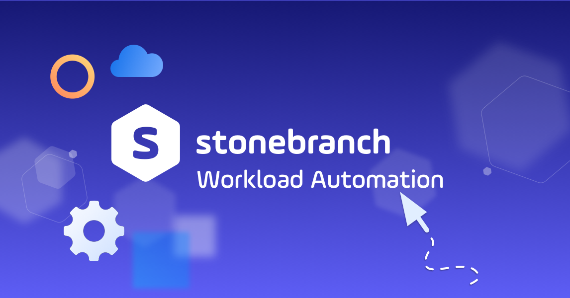 Workload Automation Software and Solutions | Stonebranch