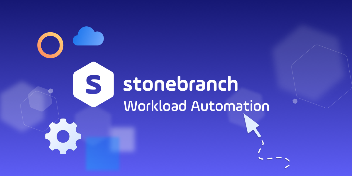 Workload Automation Software and Solutions | Stonebranch
